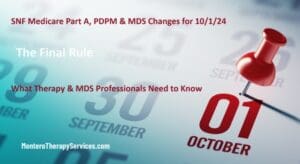 Final Rule: SNF Medicare Part A Changes for 10/1/24 - What Therapy and ...