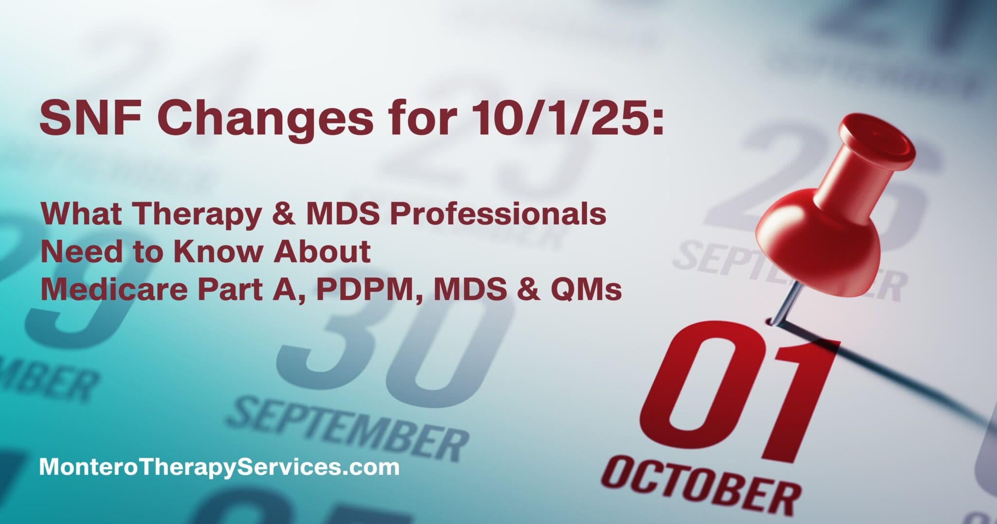 SNF PDPM, MDS & Part A Changes for October 1st 2025: What Therapy & MDS ...